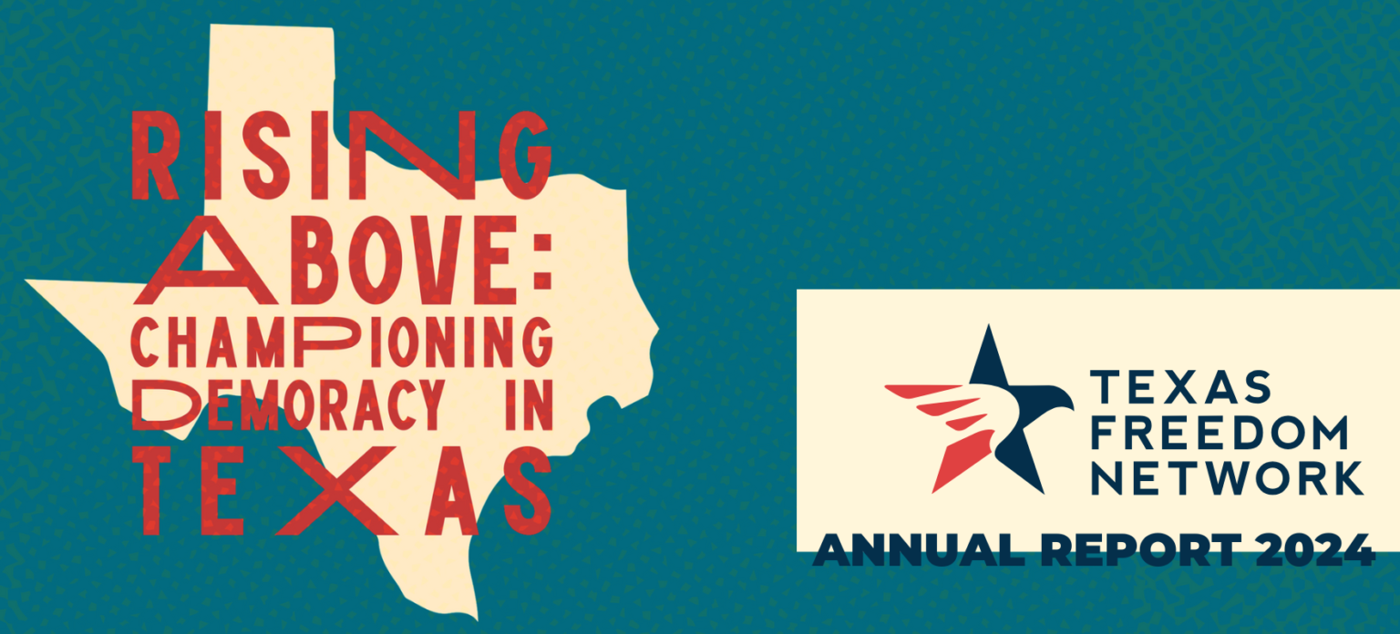 Annual Reports - Texas Freedom Network